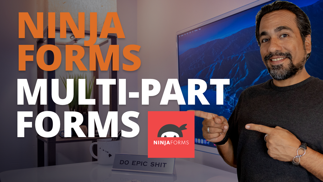 Multi-Part Forms Using Ninja Forms Pro - Kris Jolls Designs